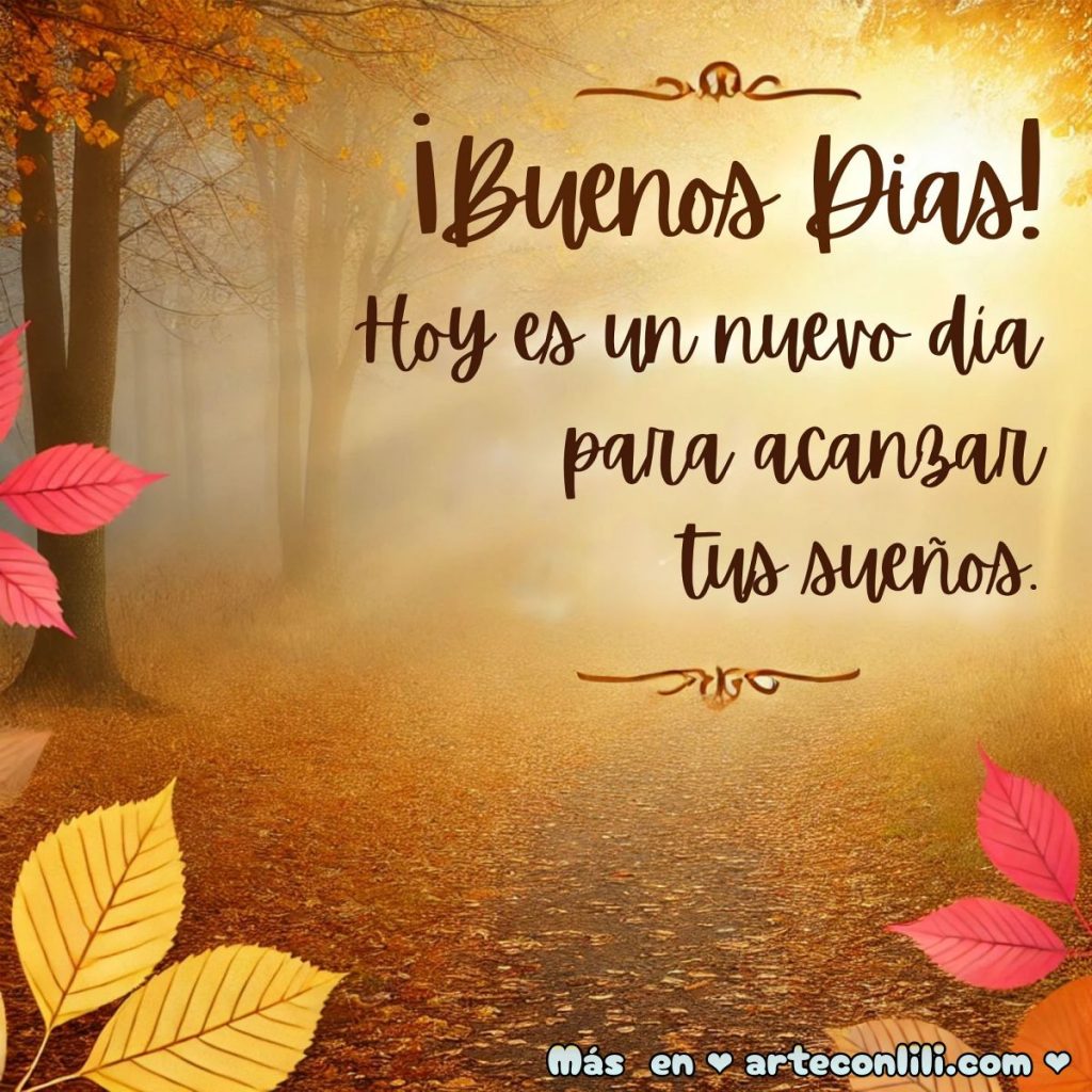 20 Frases para Desear Buenos Días en Otoño: Inspírate y Llena el Día de ...